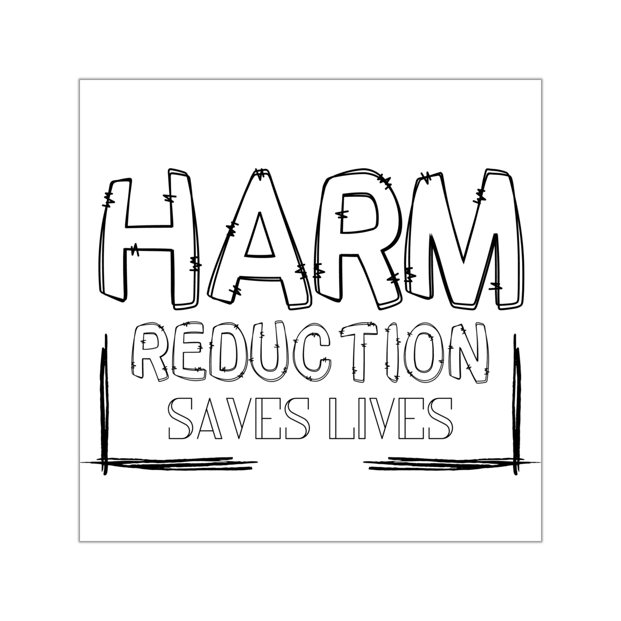 Vinyl Sticker – “Harm Reduction Saves Lives” - The Underrated Superhero